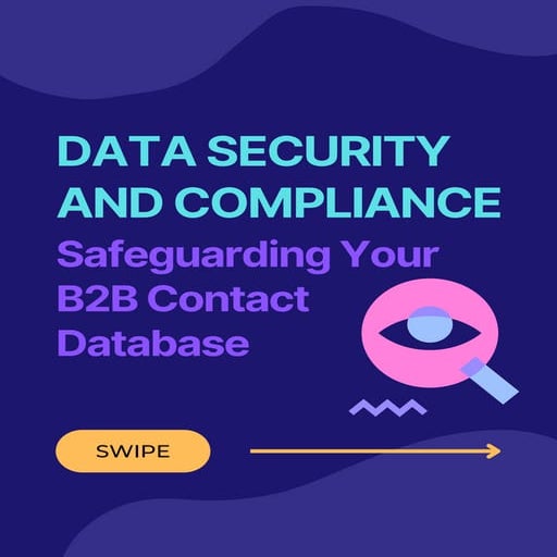 Data Security And Compliance Safeguarding Your B2b Contact Database Pdf Databases Computer
