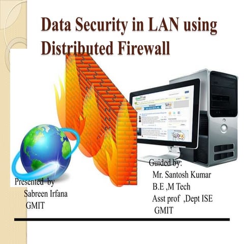Data Security In Local Network Using Distributed Firewall Ppt Ppt 0661