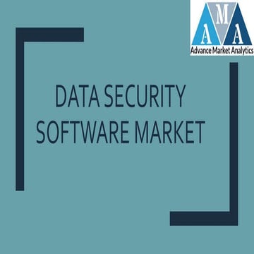 Data Security Software Market Ppt