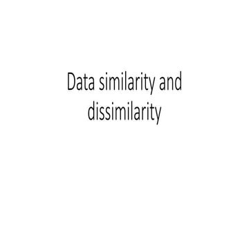 Data Similarity And Dissimilarity Pptx Data Similarity And