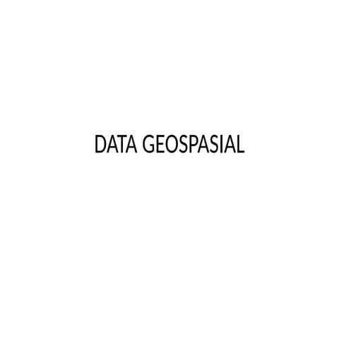 Model Data Spasial_25 Vektor dan Raster | PPT