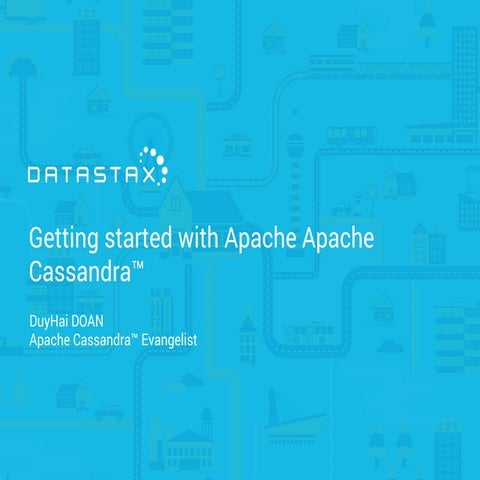 Datastax Day 2016 Introduction To Apache Cassandra Ppt