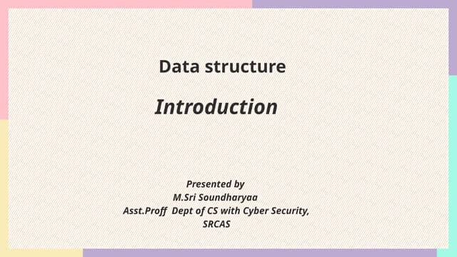 Data Structure Introduction And Usage Of Datastructurepptx
