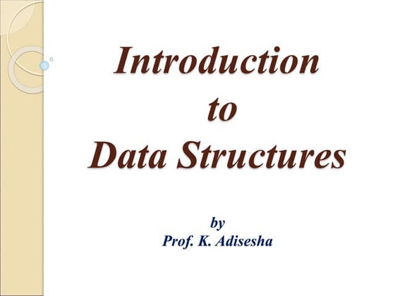 Introduction To Data Structure Ppt Ppt