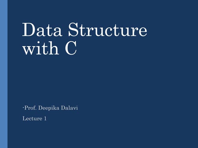 Data Structure With C Lecture One Ppt123 Ppt