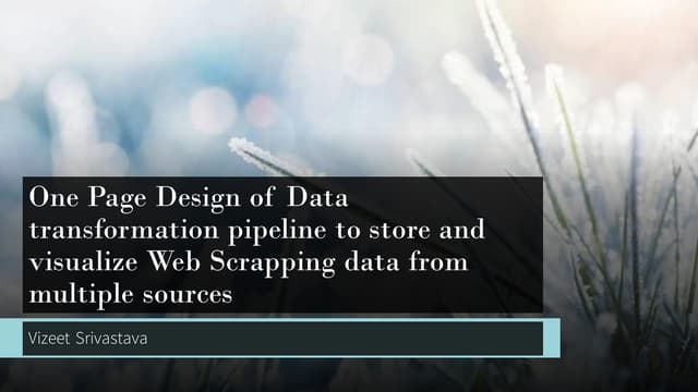 Data Transformation Pipeline To Store And Visualize Web Scrapping Ppt