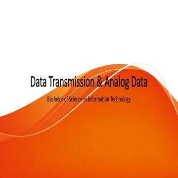 Presentation on Data Transmission and Analog Data | PPTX
