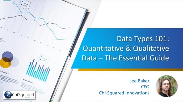 Data Types 101 – A Guide to Quantitative Data, Qualitative Data and H…