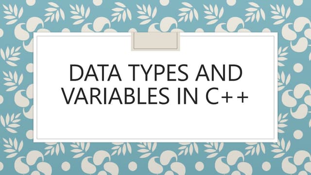 Data Types And Variables In Cpptx