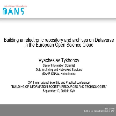 Building an electronic repository and archives on Dataverse in the ...