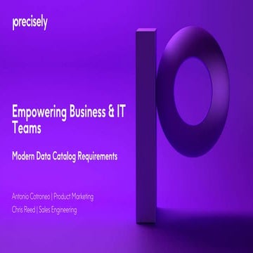 Empowering Business & IT Teams: Modern Data Catalog Requirements | PPT
