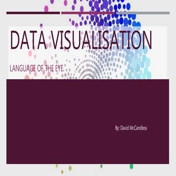 "The beauty of data visualisation" by David McCandless | PPTX ...