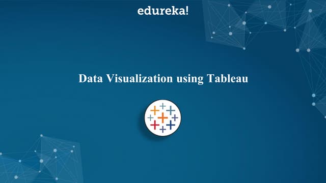 Data Visualization With Tableau Edureka Ppt