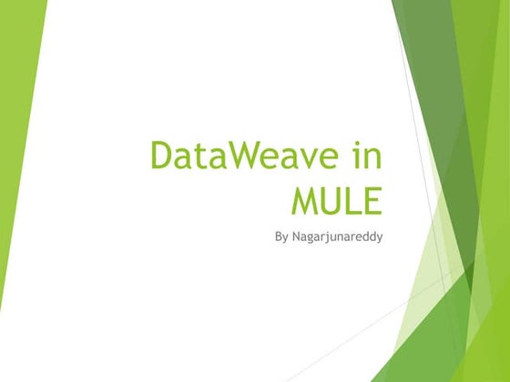 Data weave | PPT