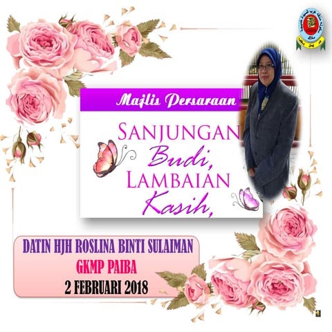 MAJLIS PERSARAAN DATIN ROSLINA SAIKHAD.pptx