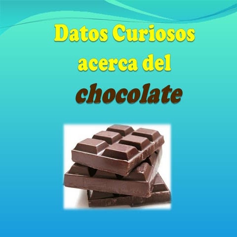 El Chocolate, Origen E Historia[1]. | PDF