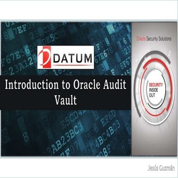 Introducción a Oracle Audit Vault | PPTX
