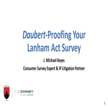 Daubert-Proofing Your Lanham Act Survey.pptx