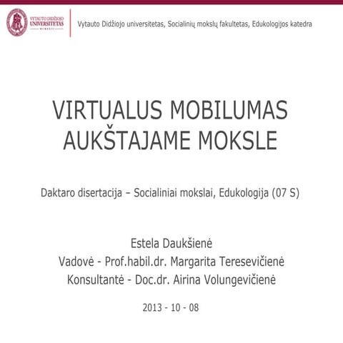 Estela Dauksiene Virtualus Mobilumas aukštajame moksle | PPTX