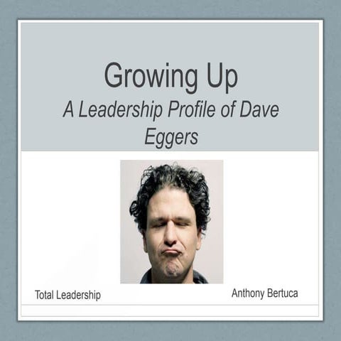Dave Eggers by Anthony Bertuca | PPTX