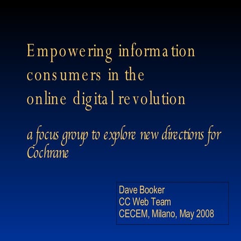 Empowering information consumers in the online digital revolution | PPT
