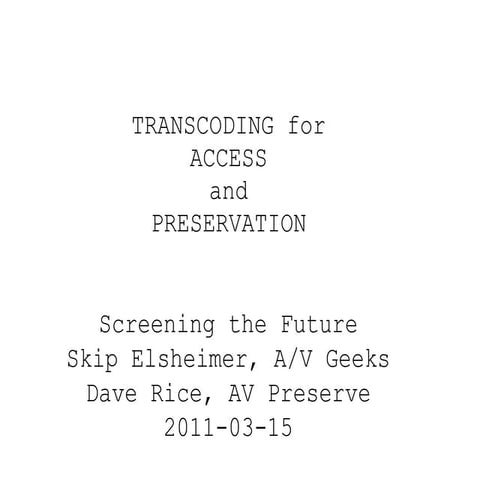 Introduction to Transcoding: Tools and Processes | PPT | Video Software ...