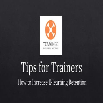 Tips for Trainers: Increase e-learning retention with storytelling | PPTX