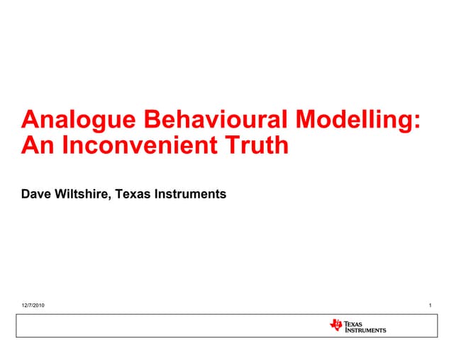 Analogue Behavioral Modelling: An Inconvenient Truth | PPT Analogue Behavioral Modelling: An Inconvenient Truth | PPT