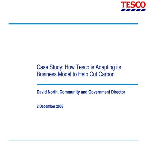 How Tesco is adapting its business model to help cut carbon | PPT