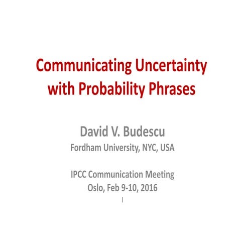 Communicating Uncertainty with Probability Phrases | PPTX