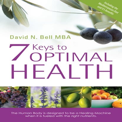 7 Keys To Optimal Health | PDF