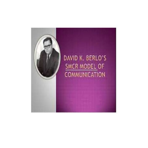 david berlo ppt.pptx