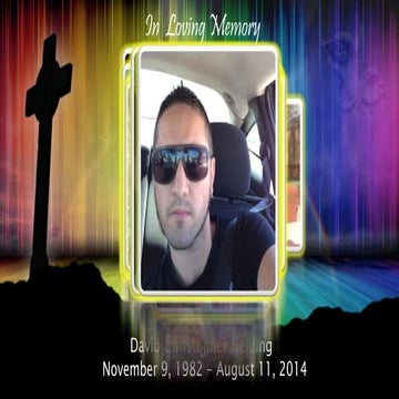 David Christopher Helding Memorial Slideshow | PPTX