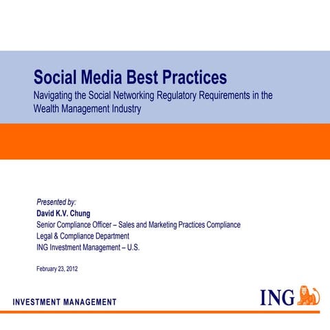 David Chung, ING Presentation - BDI 2/23/12 Social Media in Wealth ...