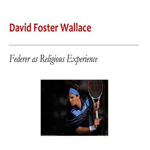David foster wallace pres | PPT