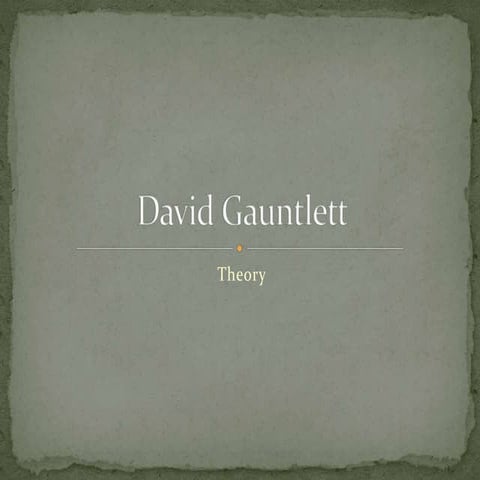 David Gauntlett | PPTX