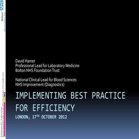David Hamer: The Bolton approach to improving efficiency | PDF