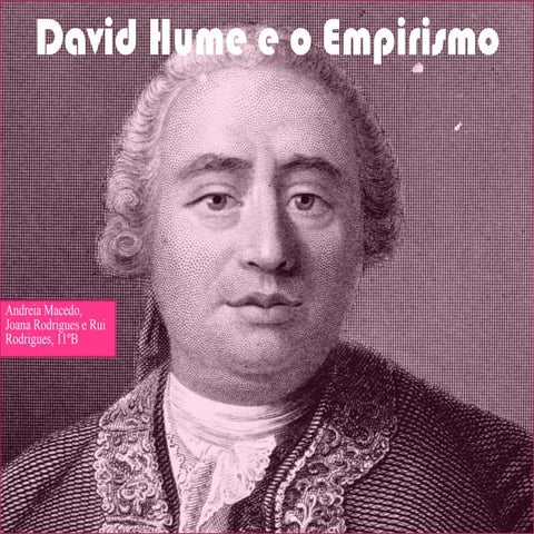 David hume e o Empirismo | PPTX