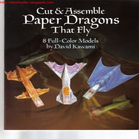 David Kawami Flying Paper Dragon Models | PDF