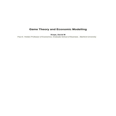 [David m. kreps]_game_theory_and_economic_modellin(b-ok.org) | PDF