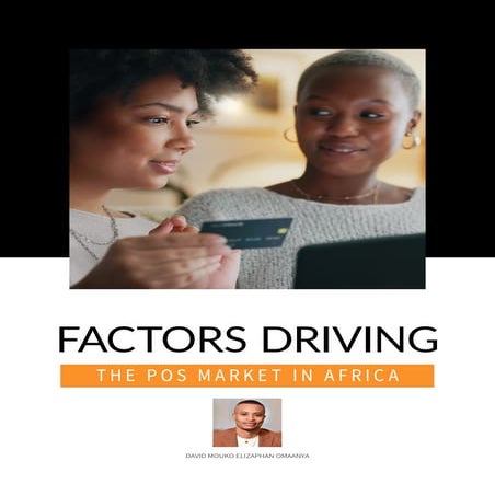 Factors Driving the POS Market in Africa | PDF | Business | Business ...
