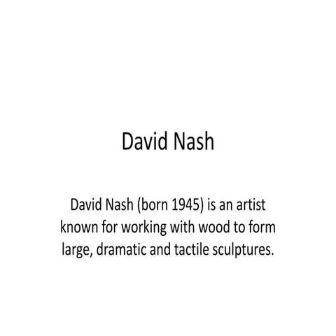 David Nash | PPTX