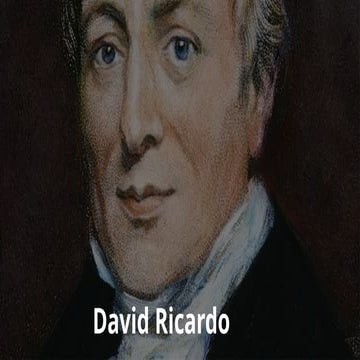 David Ricardo - Breve Biografía sobre su vida | PPTX