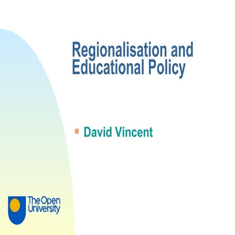 Regionalisation and Educational Policy | PPT