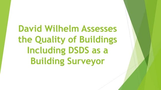 David Wilhelm Has Constructed Virtual Models of Architectural Designs Including DSDS | PPT