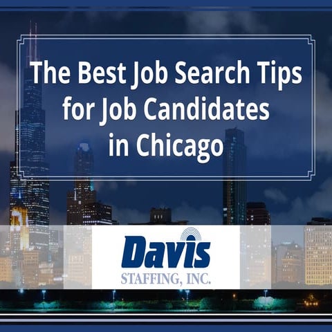 The Best Job Search Tips for Job Candidates in Chicago | PDF | Job ...