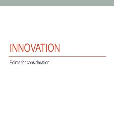 Davis Bookhart: Innovation: points for consideration | PPT
