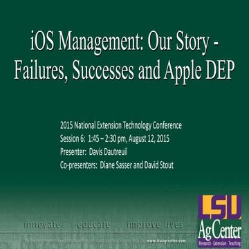 iOS Management: Our Story - Failures, Successes and Apple DEP | PPT
