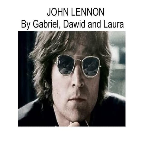 John Lennon's biography | PPT