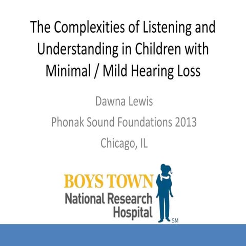 The Complexities of Listening and Understanding in Children with ...